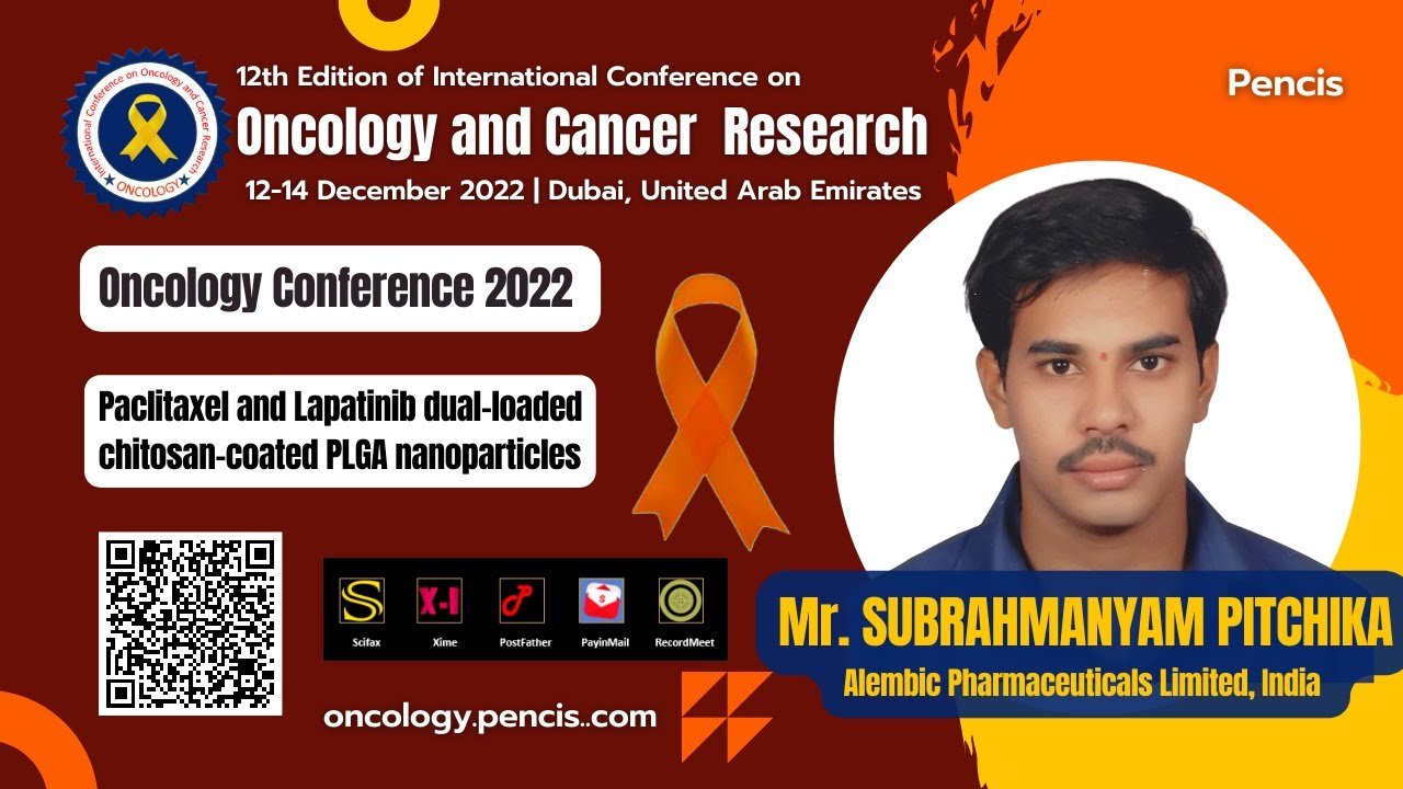 Mr. Subrahmanyam Pitchika-Paclitaxel and Lapatinib dual loaded chitosan ... Mr. Subrahmanyam Pitchika-Paclitaxel and Lapatinib dual loaded chitosan ...